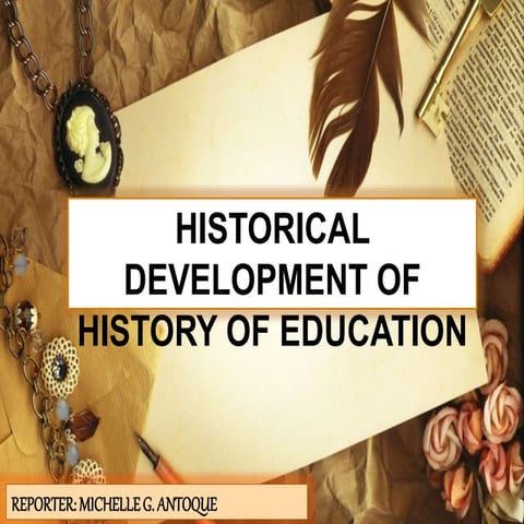 Historical Development of Education.pptx