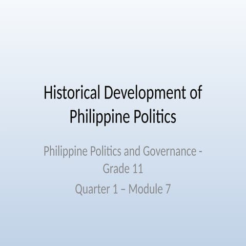 EVOLUTION-OF-PHILIPPINE-POLITICS-GOVERNMENT-AND-GOVERNANCE.pptx