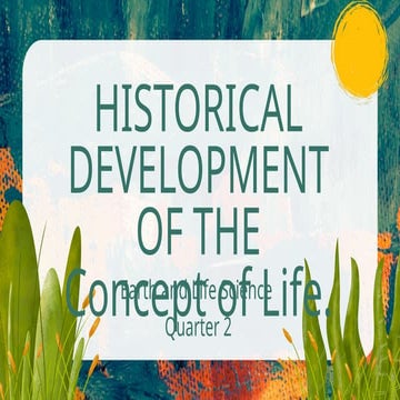 HISTORICAL DEVELOPMENT OF THE CONCEPT OF LIFE.pptx