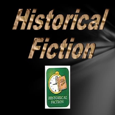 Historical Fiction Genre | PPT