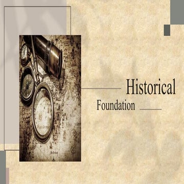 Historical Foundation.pptx