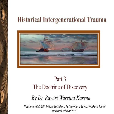 Historical intergenerational trauma the doctrine of discovery | PPTX