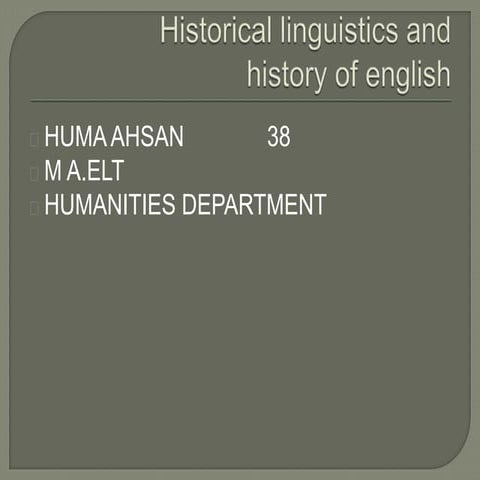 Historical linguistics | PPTX
