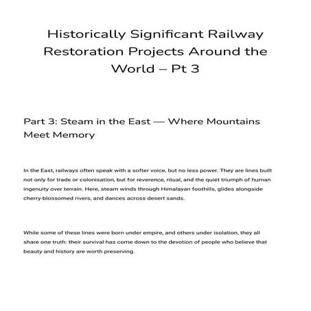 Historically Significant Railway Restoration Projects Around the World ...