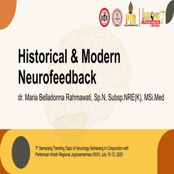 Historical & Modern Neurofeedback - dr. Maria Belladonna Sp.N(K).pptx