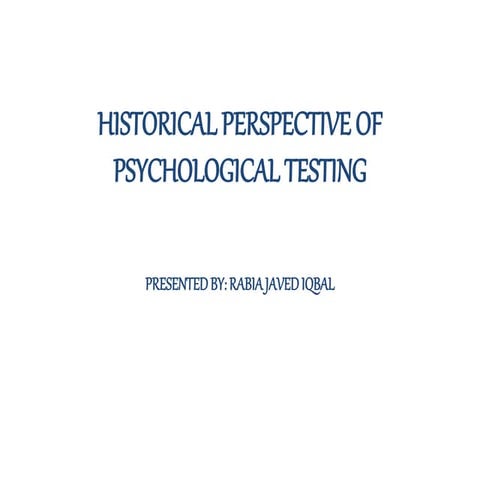 historical perspective of psychological testing.pptx