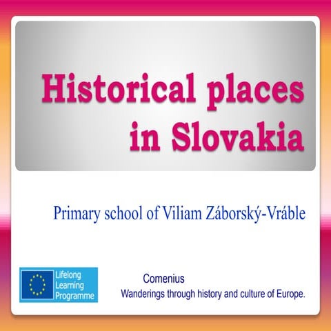 Historical places in slovakia | PPTX
