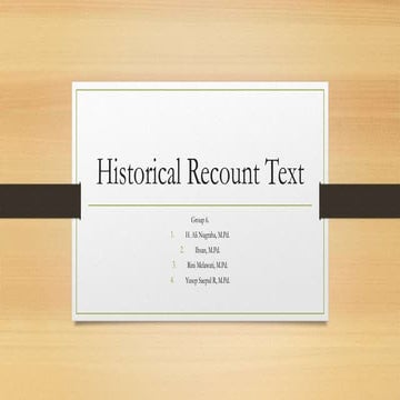 Historical Recount Text-MGMP.pptx
