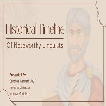 Historical Timeline of Noteworthy Linguists.pptx