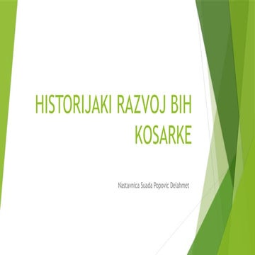 HISTORIJA BIH KOSARKE.pptx preyentacijza skolsku djecua | PPT