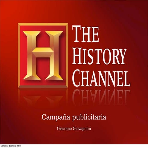 Campaña - History Channel | PDF