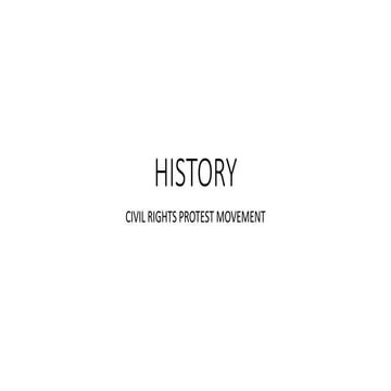 History The Civil Rights Protest Movenent | PPTX