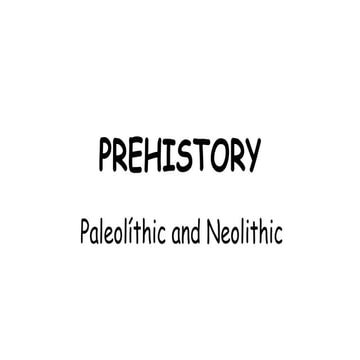Prehistory -History (Ancient, Middle Ages) | PPT