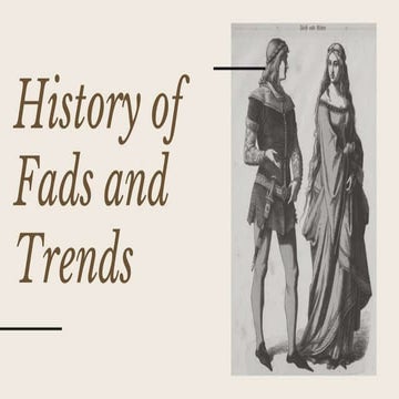 History of Fads and Trends | PPT