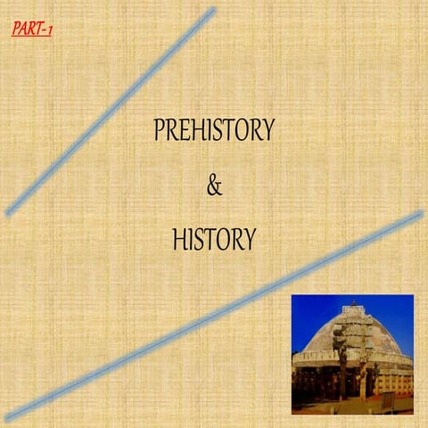 What is History and Prehistory | PPTX