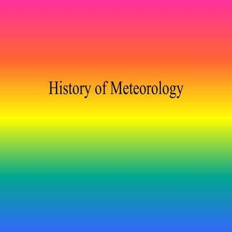 History Of Meteorology | PPT