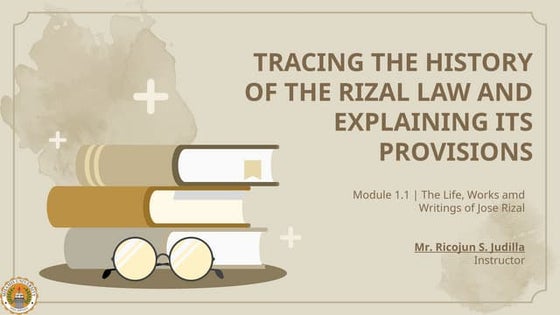 Why to study the Life and works of Rizal | PPTX | Politics