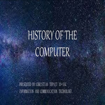HISTORY OF THE COMPUTER-CHRIS | PPTX