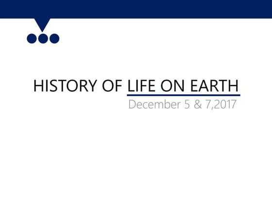 History of Life on Earth (General Biology 2, 1st Semester, Quarter 1 ...