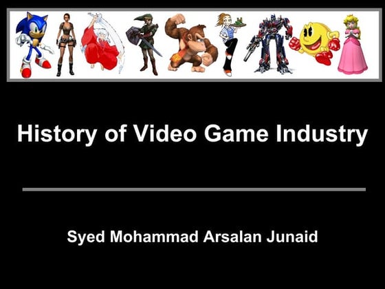 History Of Video Games | PPTX