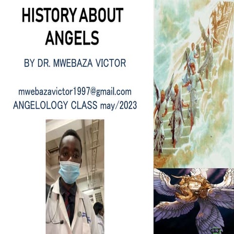 HISTORY ABOUT ANGELS BY Dr. MWEBAZA VICTOR.pptx