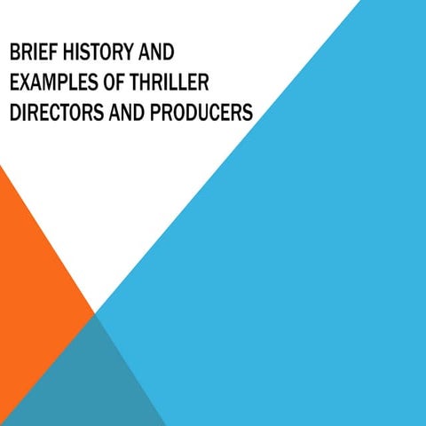History of the thriller genre timeline | PPTX
