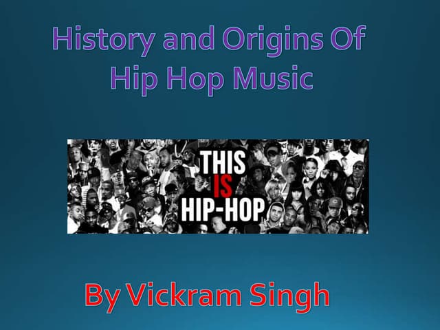 Hip hop history | PPTX