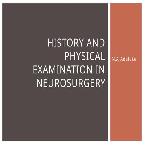 History And Physical Examination In Neurosurgery 2.pptx