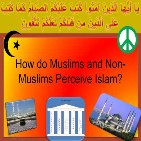 History and prs...how do muslims and non muslims perceive islam (3 ...
