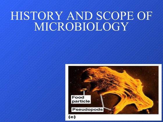 Introduction, history and scope of microbiology | PPT