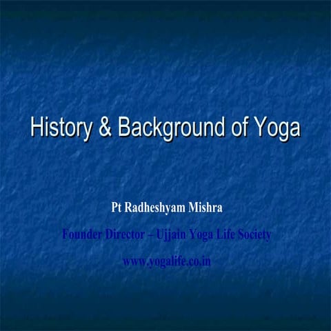 History & background of yoga | PPT