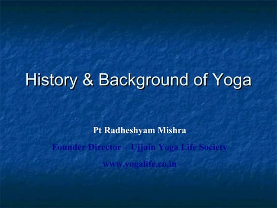 History of yoga | PPTX