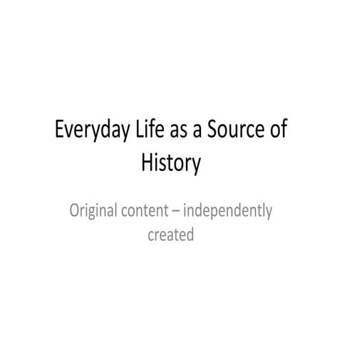History_Everyday_Life_Studies_present.pptx