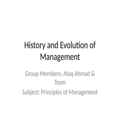 History_Evolution_Management_Presentation.pptx