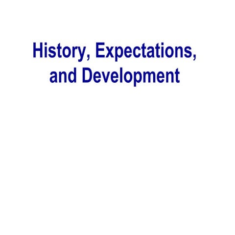 history expectation and growth 1.ppt