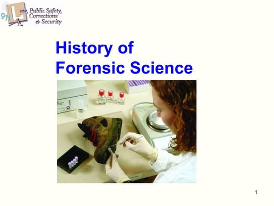 history and development of forensic science | PPTX