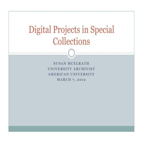 Digital Projects in Special Collections | PPT