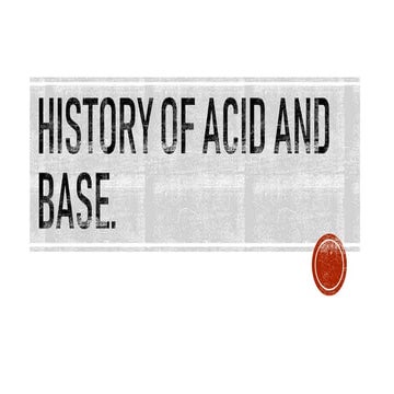 HISTORY OF ACID AND BASE.pptx