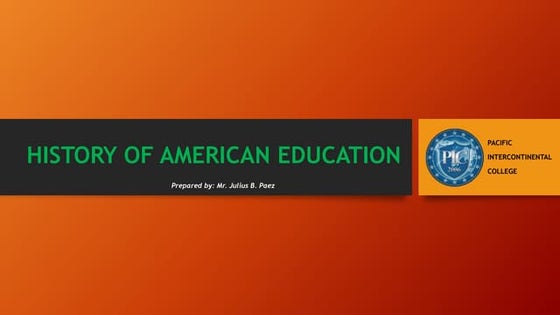 History of education ppt | PPT