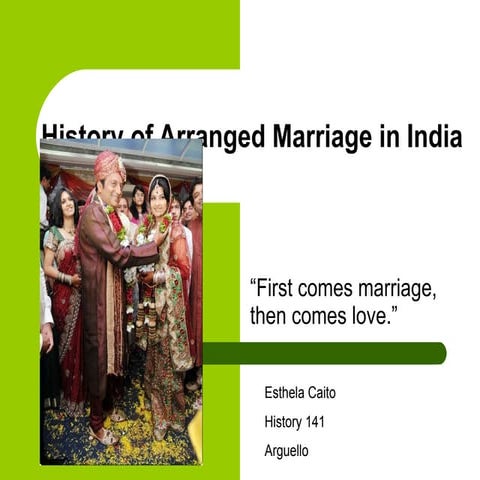 History of arranged marriage in india | PPT