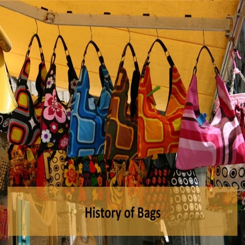 History of Bags | PPT