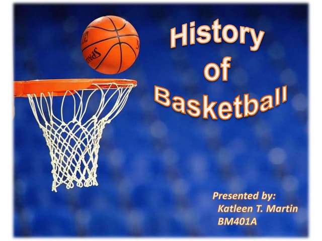 History of Basketball | PPTX