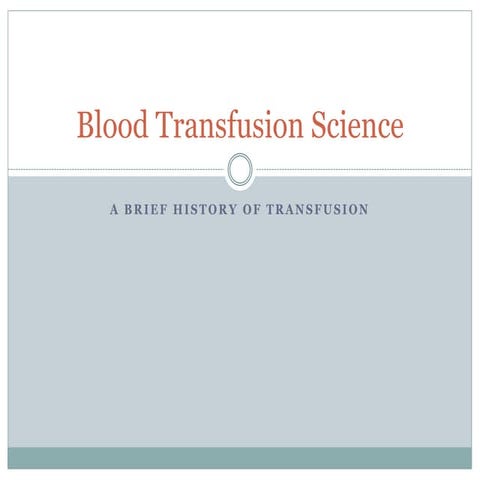 history of blood transfusion.pptx