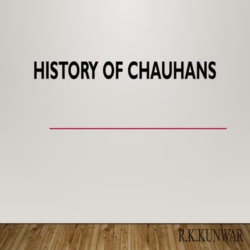 POLITICAL HISTORY OF CHAUHANS/ CHAHMANAS | PPTX