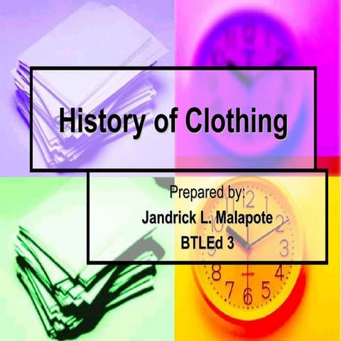 History of Clothing.pptx