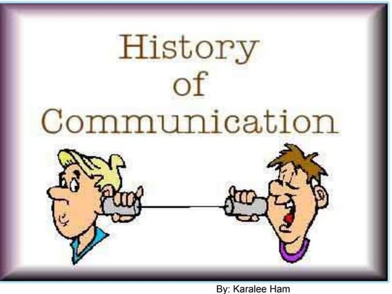 The evolution of communication | PPTX | Email | Internet