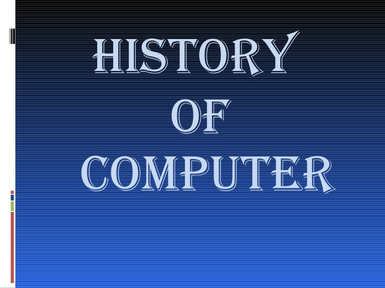 History Of Computers history-of-computers