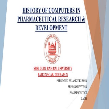 History of computers in pharmaceutical research & development | PPTX