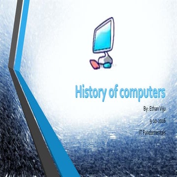 History_of_computers_Mini_Presentation.pptx | Computing | Technology ...