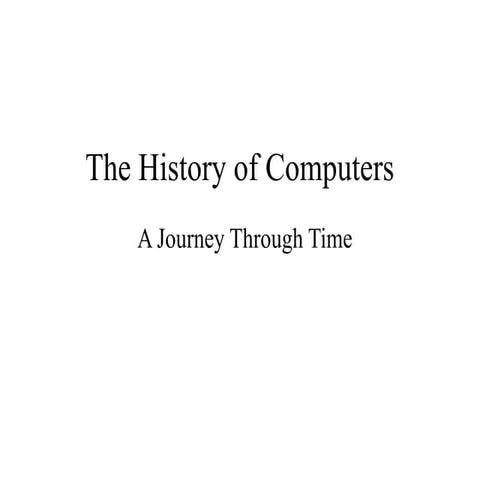 computer history from ancient to the future.pptx